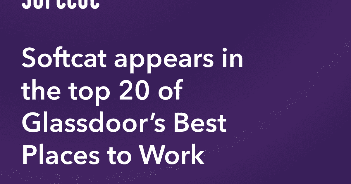 Softcat appears in the top 20 of Glassdoor’s Best Places to Work | Softcat